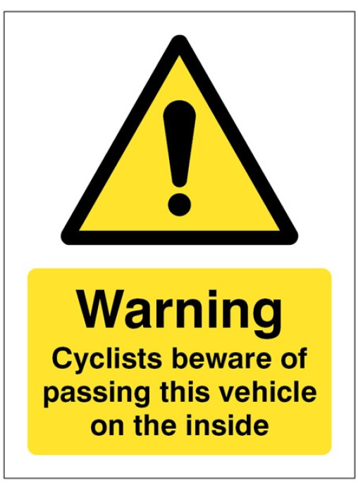 Cyclists Beware of Passing this Vehicle On the Inside