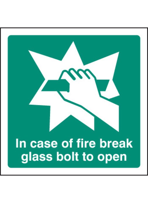 In Event of Fire Break Glass Bolt for Key