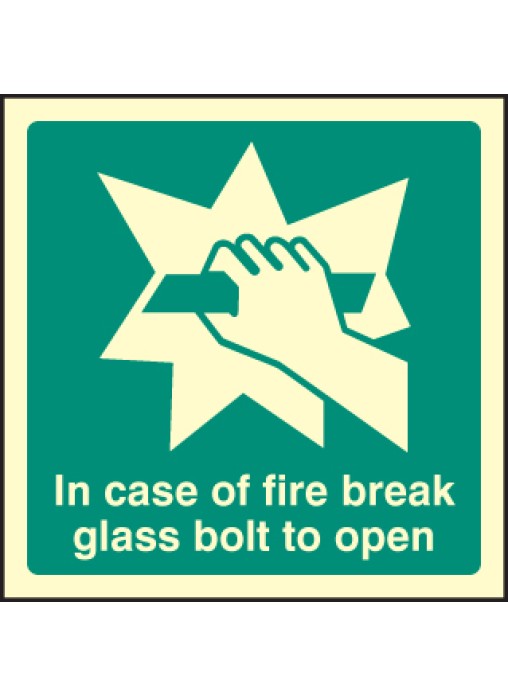 In Event of Fire Break Glass Bolt for Key