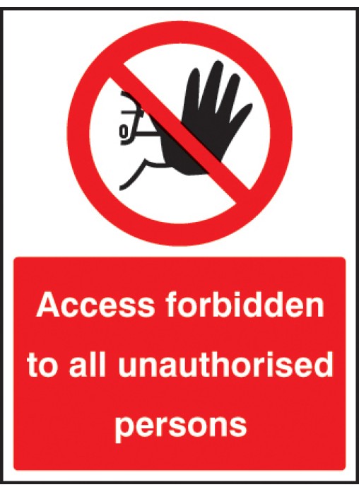 Access Forbidden to All Unauthorised Persons