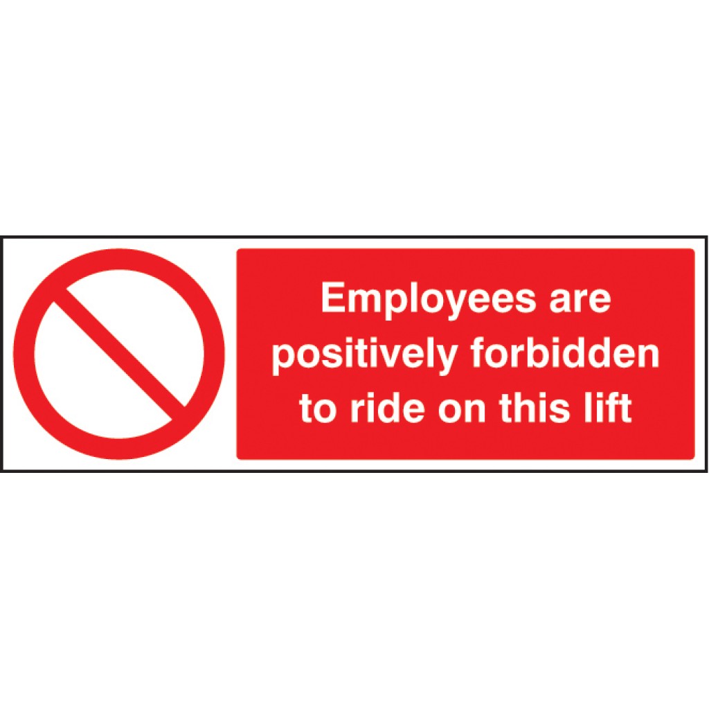 Employees Are Forbidden to Ride On Lift