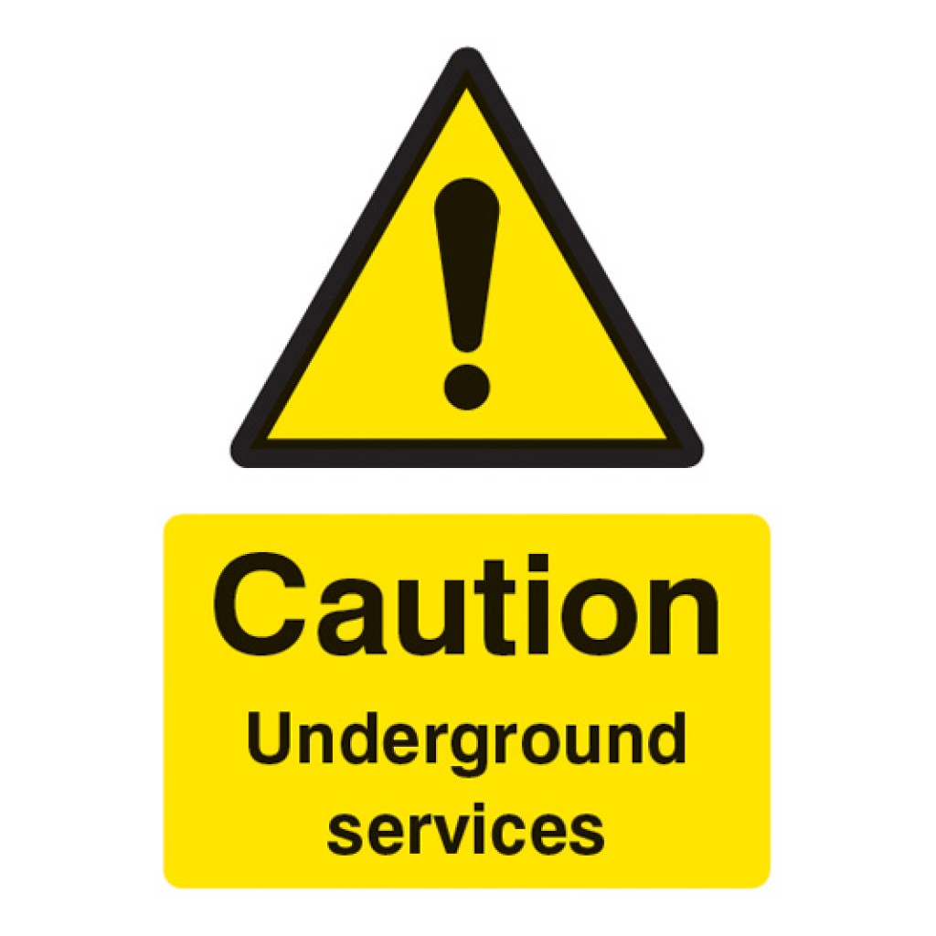 Caution - Underground Services