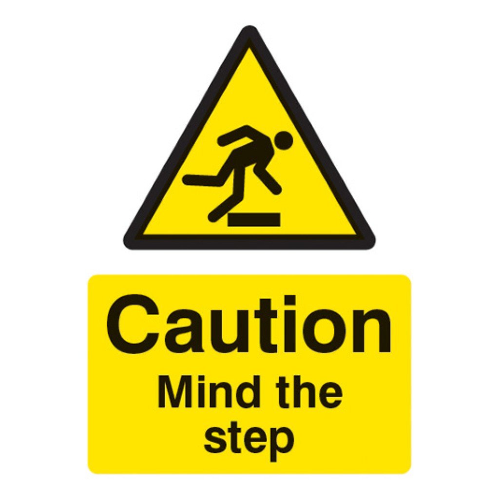 Caution - Mind the Step