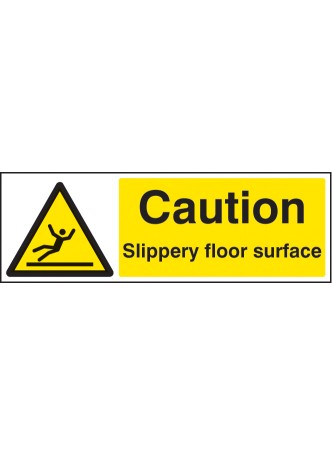 Caution - Slippery Floor Surface