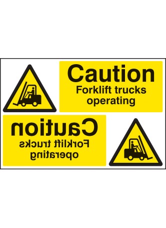 Caution - Forklift Trucks Operating Reflection Sign