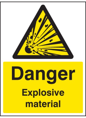 Danger - Explosive Material