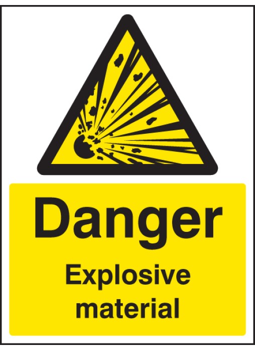Danger - Explosive Material