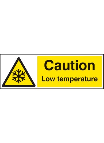 Caution - Low Temperature