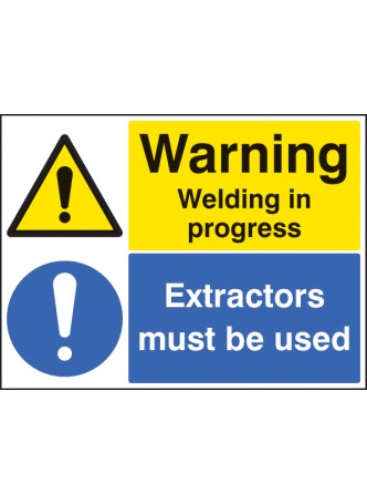 Warning - Welding in Progress Extractors Must be Used