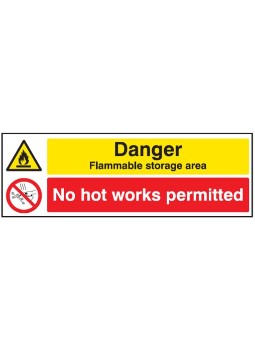 Danger - Flammable Storage Area No Hot Works Permitted