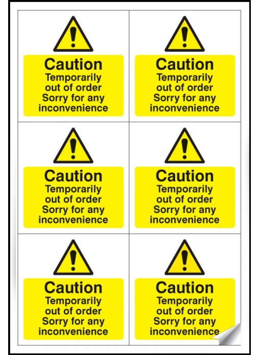 6 x Caution - Temporarily Out of Order Labels - 105 x 99mm
