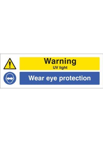 Warning - UV Light Wear Eye Protection