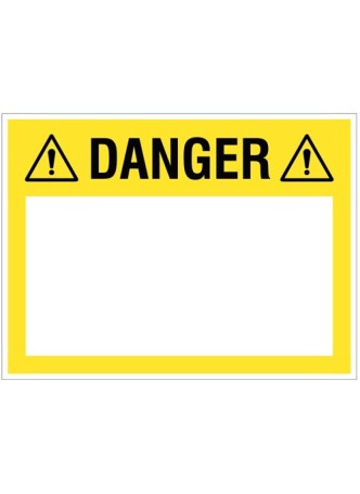 Large Wipe Clean Board "Danger - (Write your Message)"