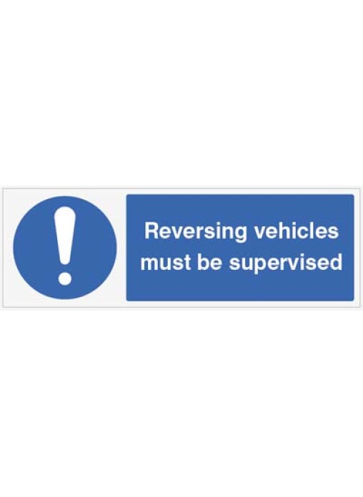 Reversing Vehicles must be Supervised