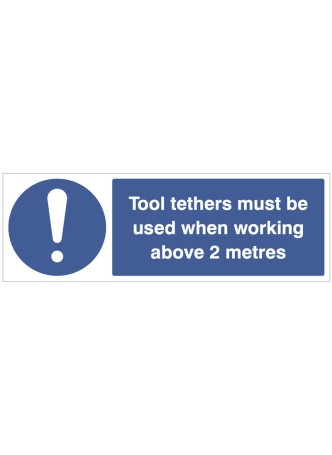 Tool Tethers must be used when Working