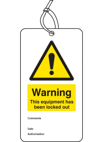 Warning - Equipment Is Locked Out - Double Sided Safety Tag (Pack of 10)