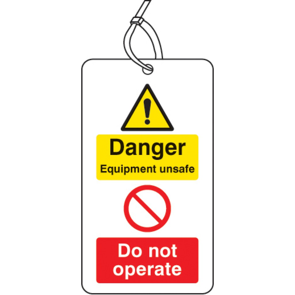 Danger - Equipment UnsaFe Do Not Operate D / S Tag (Pack of 10)