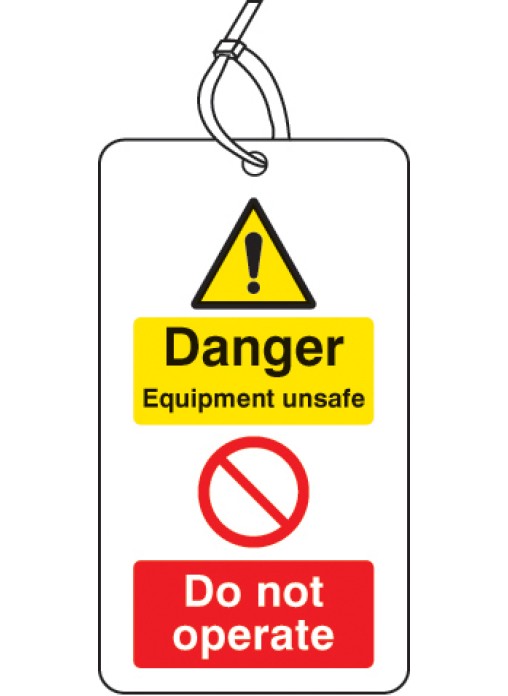 Danger - Equipment UnsaFe Do Not Operate D / S Tag (Pack of 10)