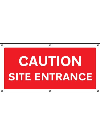 Caution - Site Entrance - Banner with Eyelets