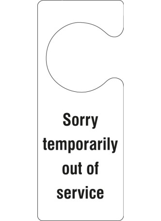 Sorry Temporarily Out of Service - Door Hanger