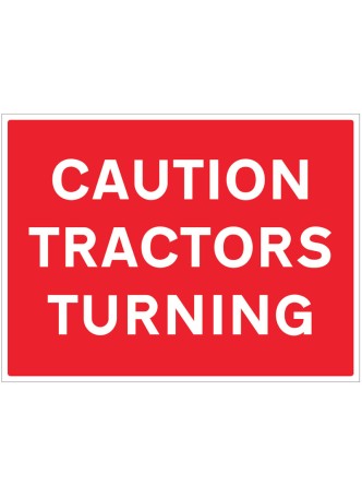 Caution - Tractors Turning