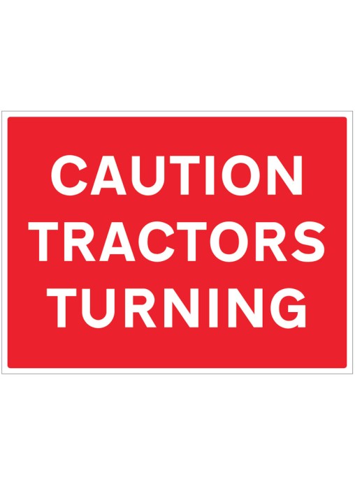 Caution - Tractors Turning