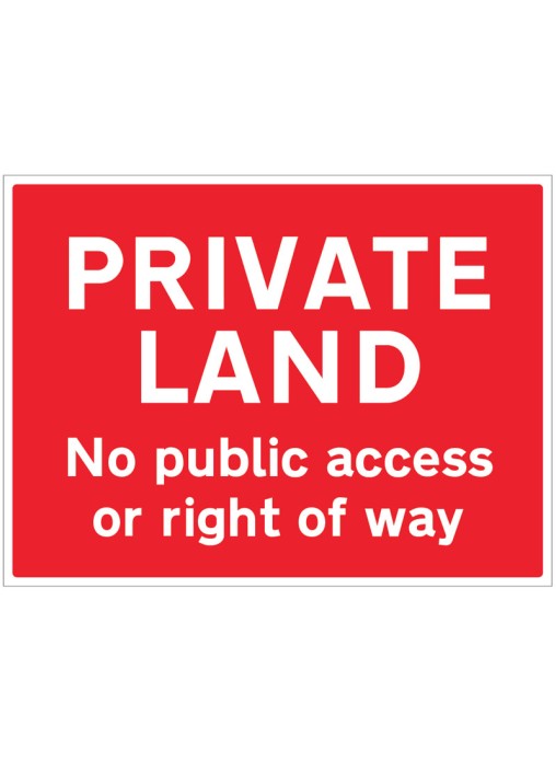 Private Land - No Public Access or Right of Way