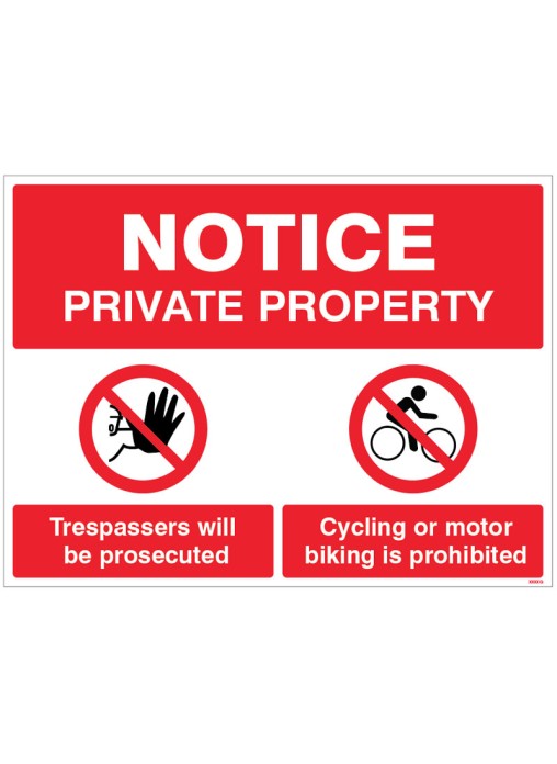 Private Property - Trespassers will be Proscuted - Cycling or Motor ...