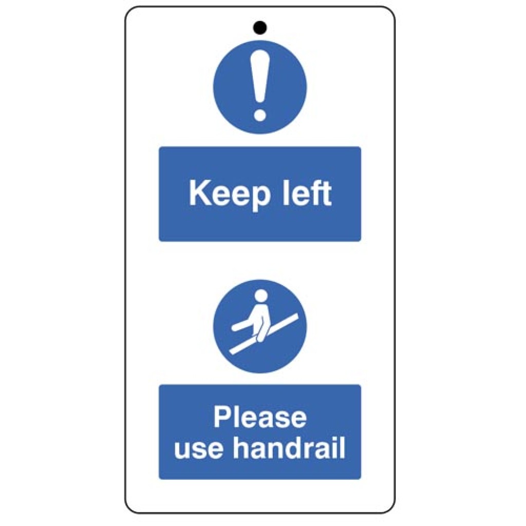 10 x Keep to the Left & Use the Handrail - Double Sided Safety Tags