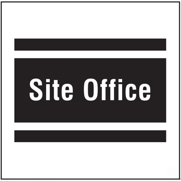Site Office - Site Saver Sign