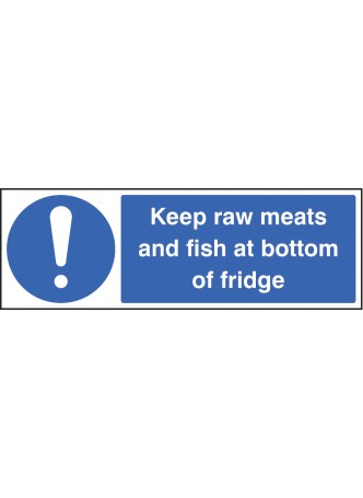 Keep Raw Meats and Fish At Bottom of Fridge