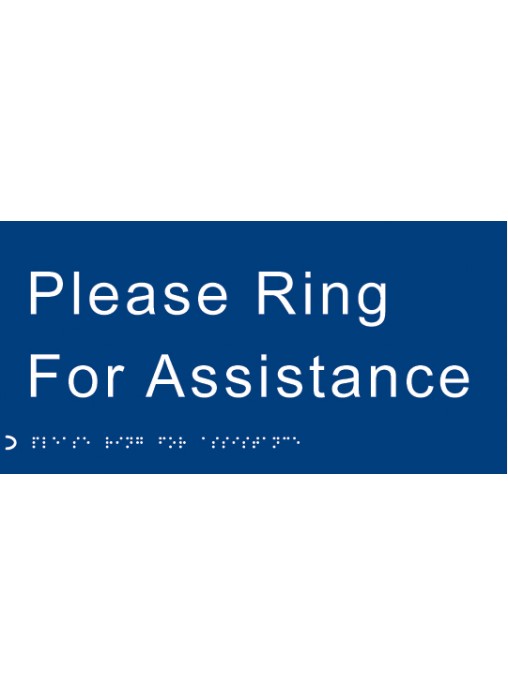 Braille - Please Ring for Assistance