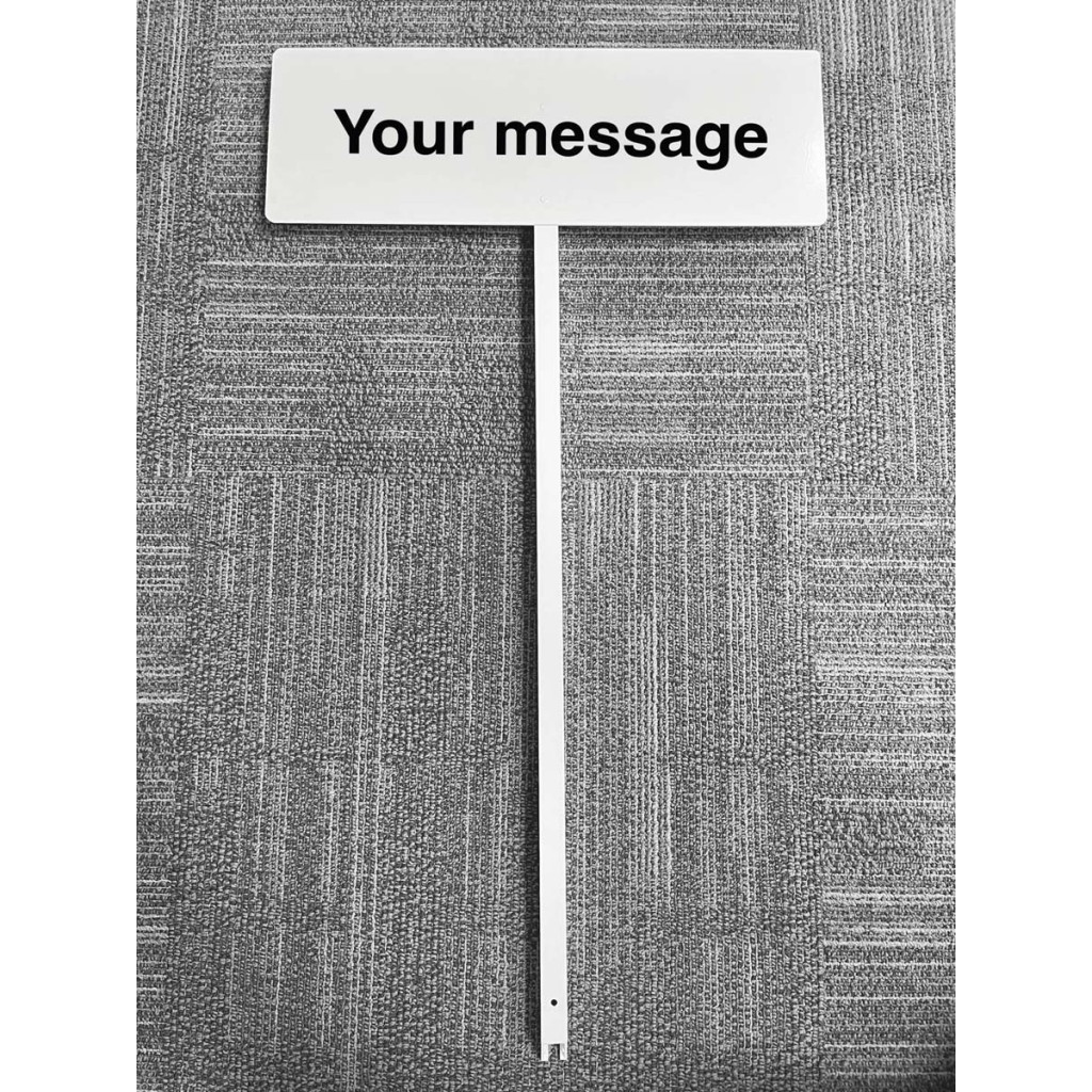 Your Message Here - Verge Sign c/w 800mm Post