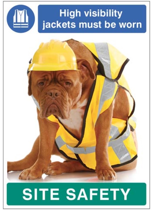 High visibility jackets must be Worn - Dog - Poster