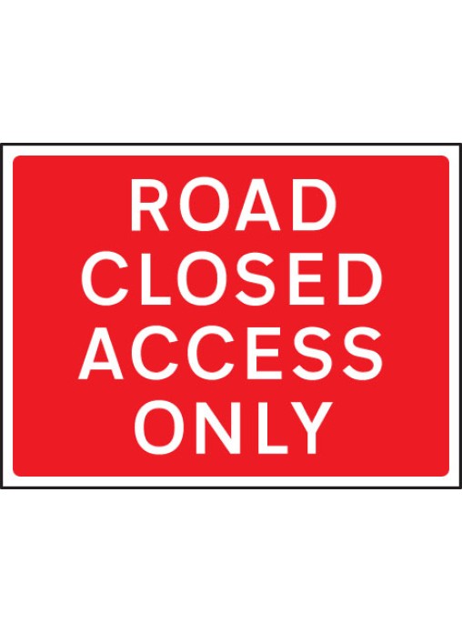 Road Closed Access Only - Class RA1