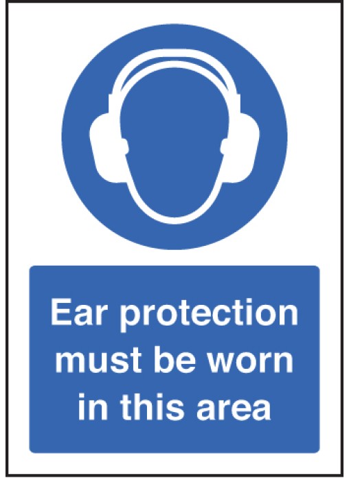 A5 Ear Protection Must be Worn