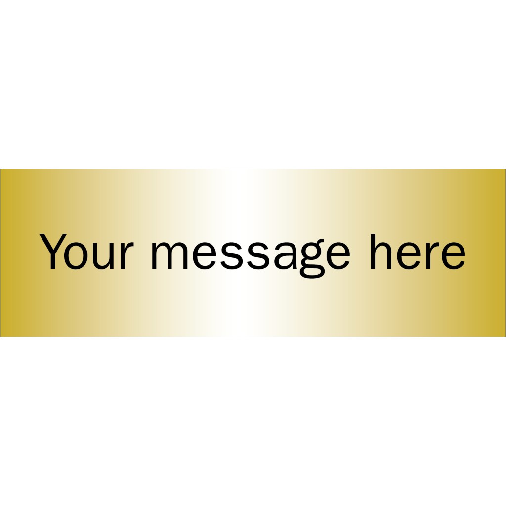 Design Your Own Brushed Brass Effect Sign - 300 x 100mm