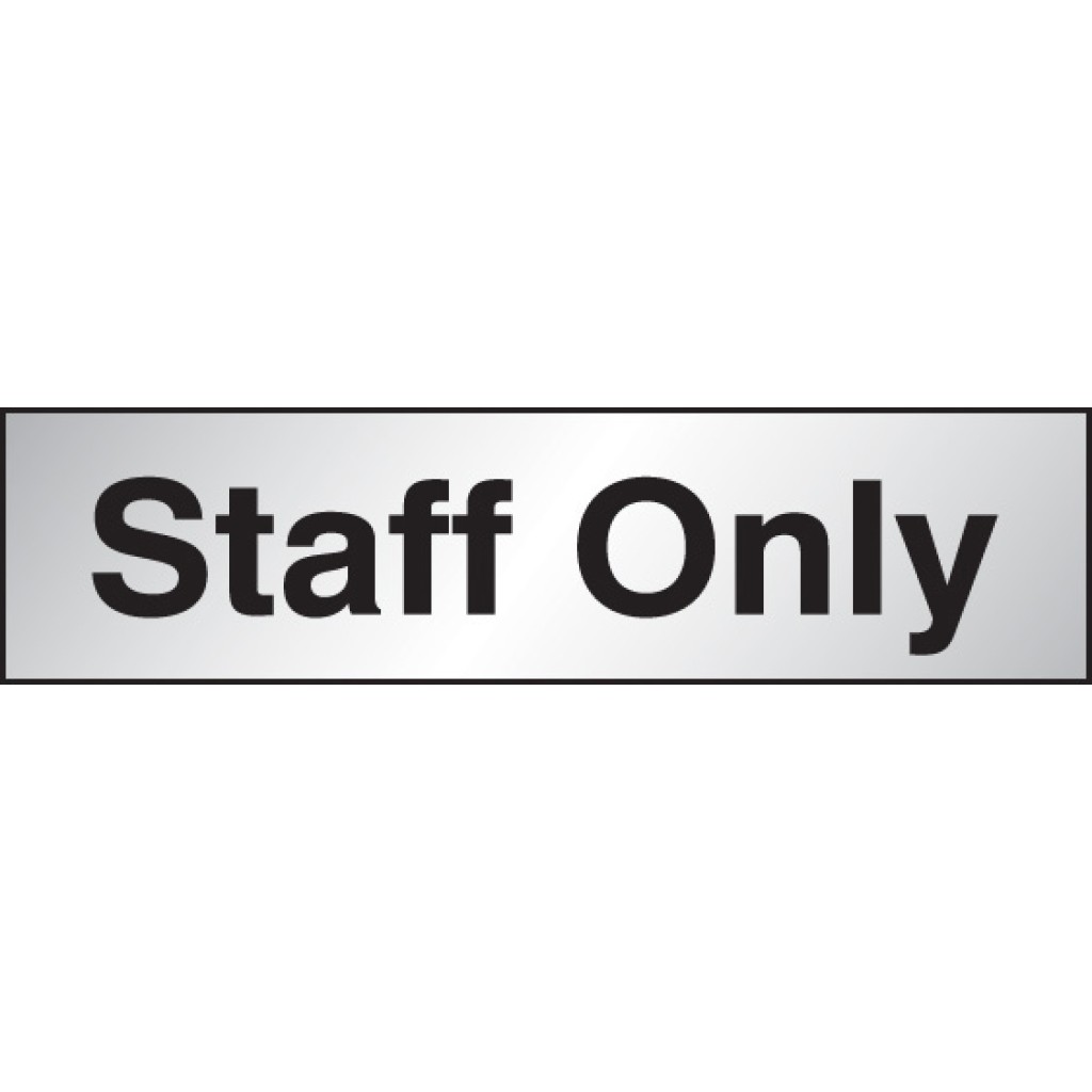 Staff Only Sign - Engraved Aluminium Effect