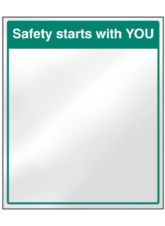 Mirror Message - Safety Starts with You 405 x 485mm
