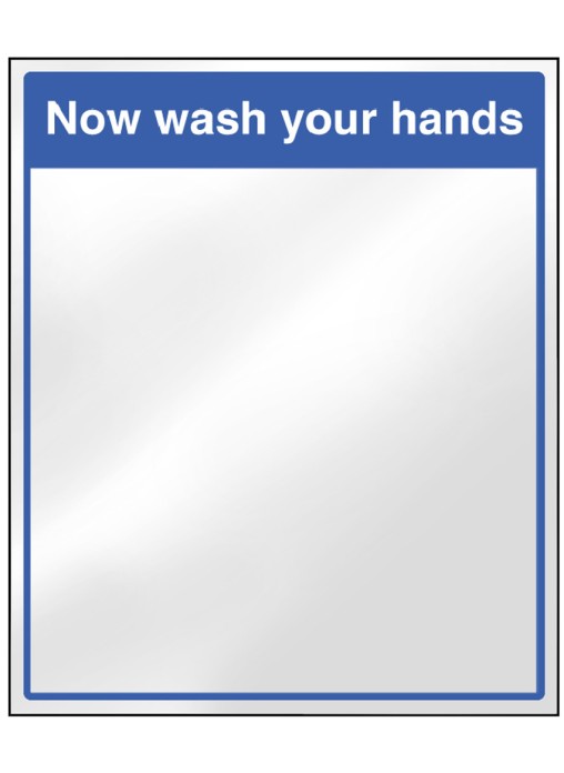 Mirror Message - Now Wash Your Hands 405 x 485mm
