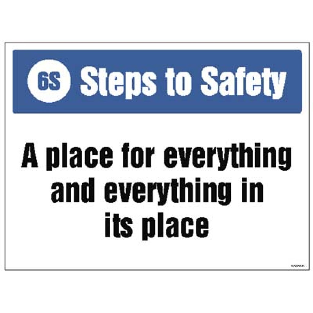 Steps to Safety - A Place for everything and everything in Its Place
