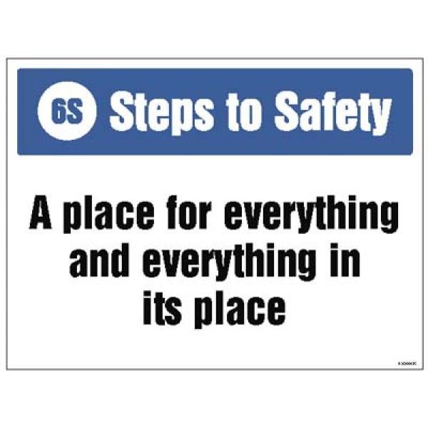 Steps to Safety - A Place for everything and everything in Its Place