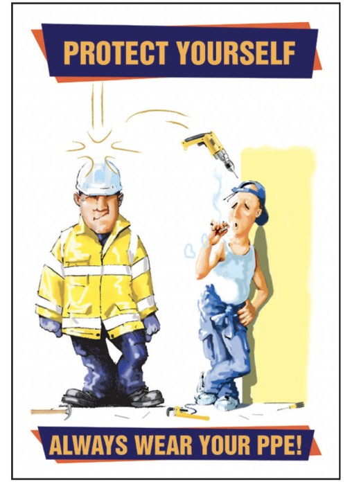 Always Wear Your PPE - Poster