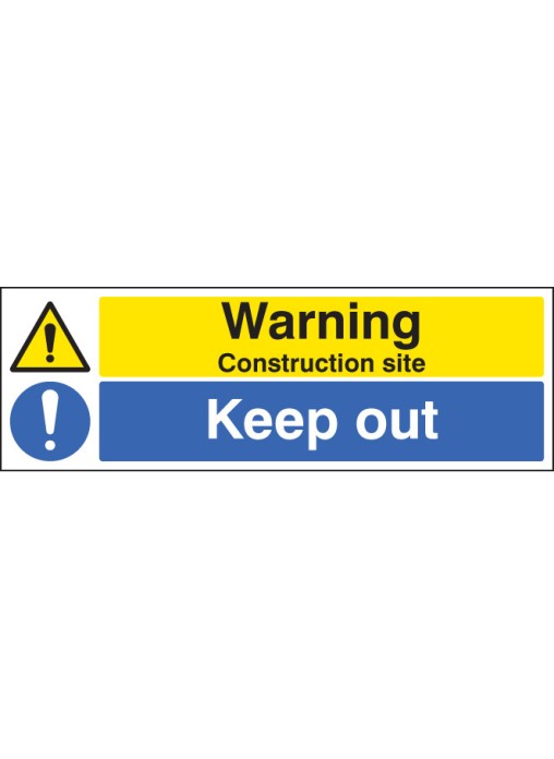 Warning - Construction Site Keep Out