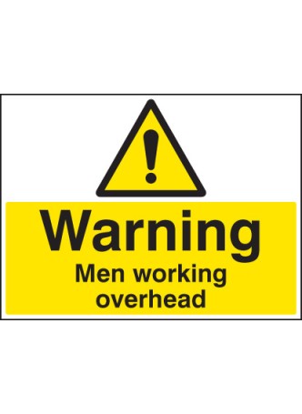 Warning - Men Working Overhead