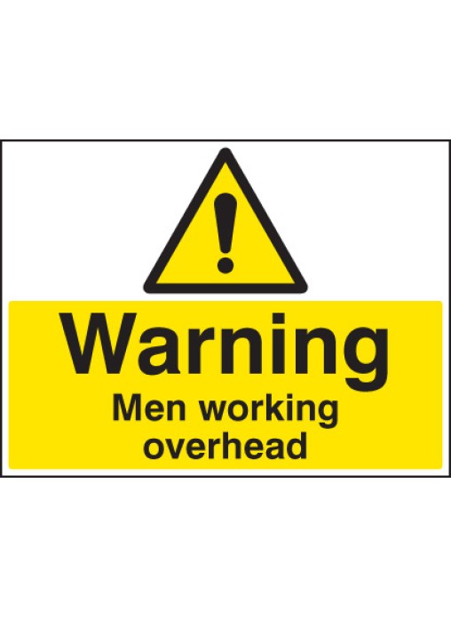 Warning - Men Working Overhead
