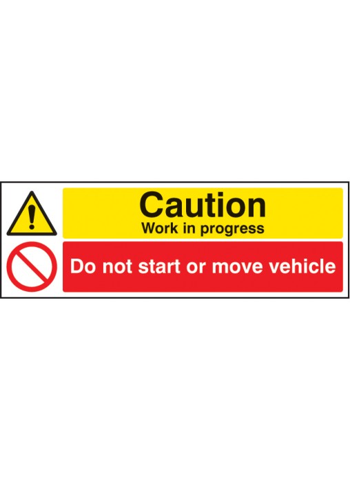 Caution - Work in Progress Do Not Start Or Move Vehicle