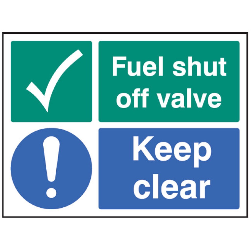 Fuel Shut Off Valve Keep Clear