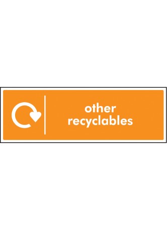 WRAP Recycling Sign - Other Recyclables