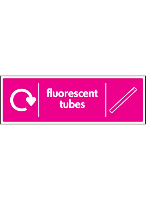 WRAP Recycling Sign - Fluorescent TuBes